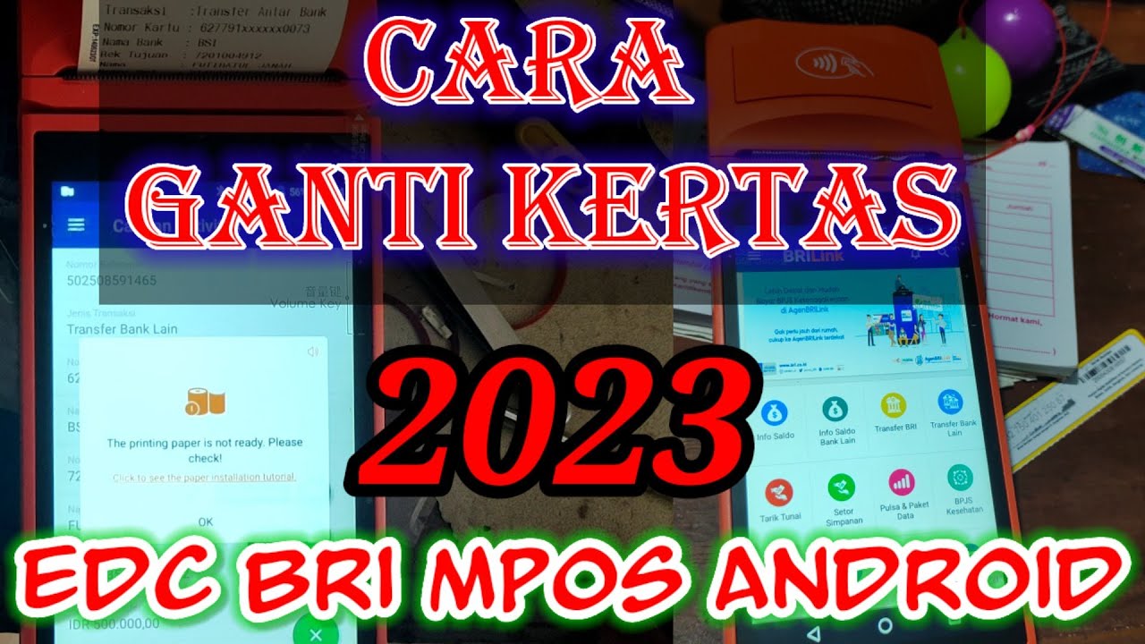 Cara Ganti Kertas Di EDC BRI MPOS ANDROID terbaru 2023 - YouTube