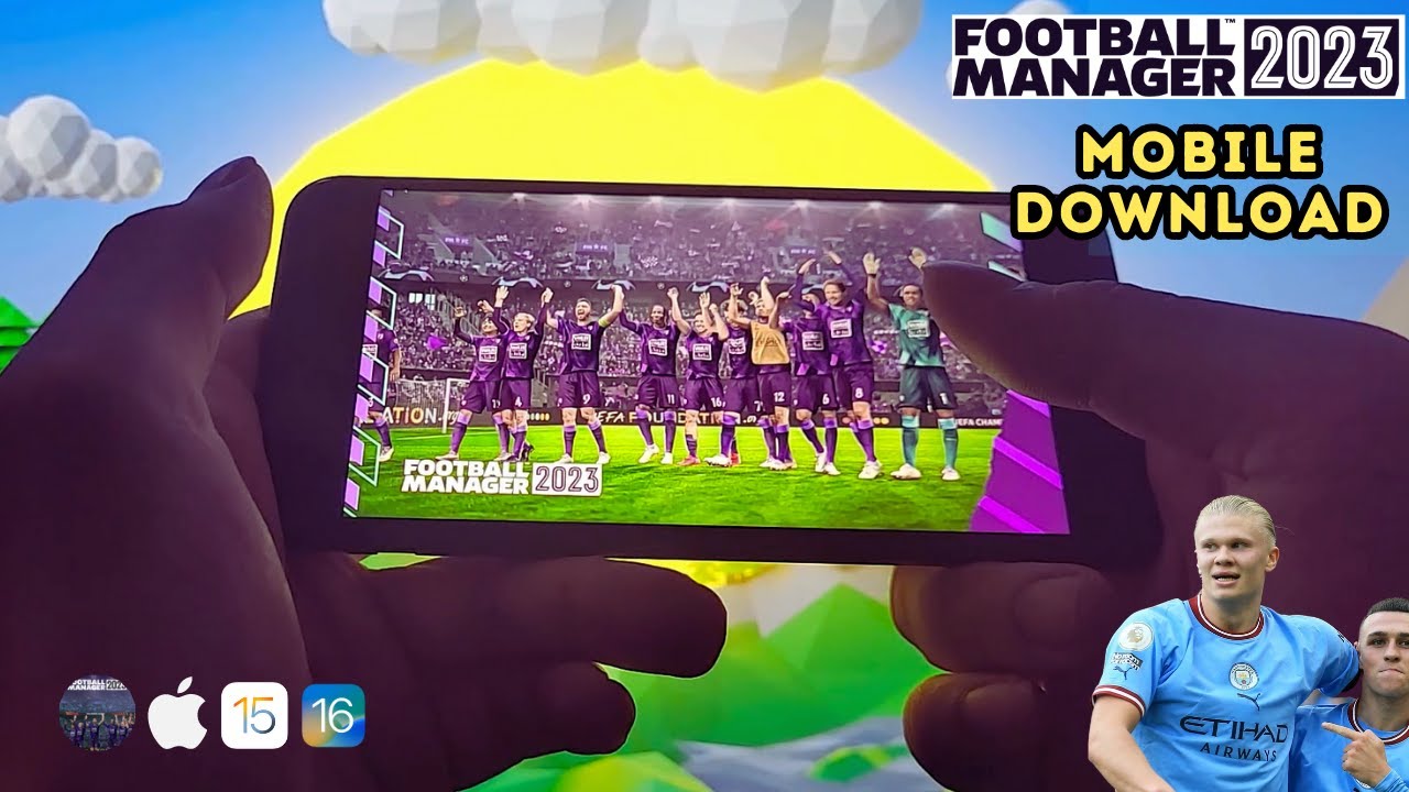 Football Manager 2023 Mobile - How to Download FM 23 Mobile iOS iPhone ...