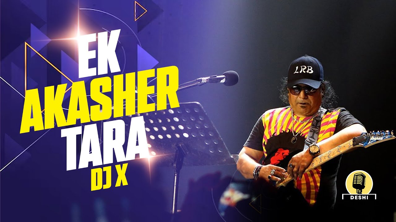 Ek Akasher Tara (Remix) - Ayub Bachchu - DJ X - YouTube