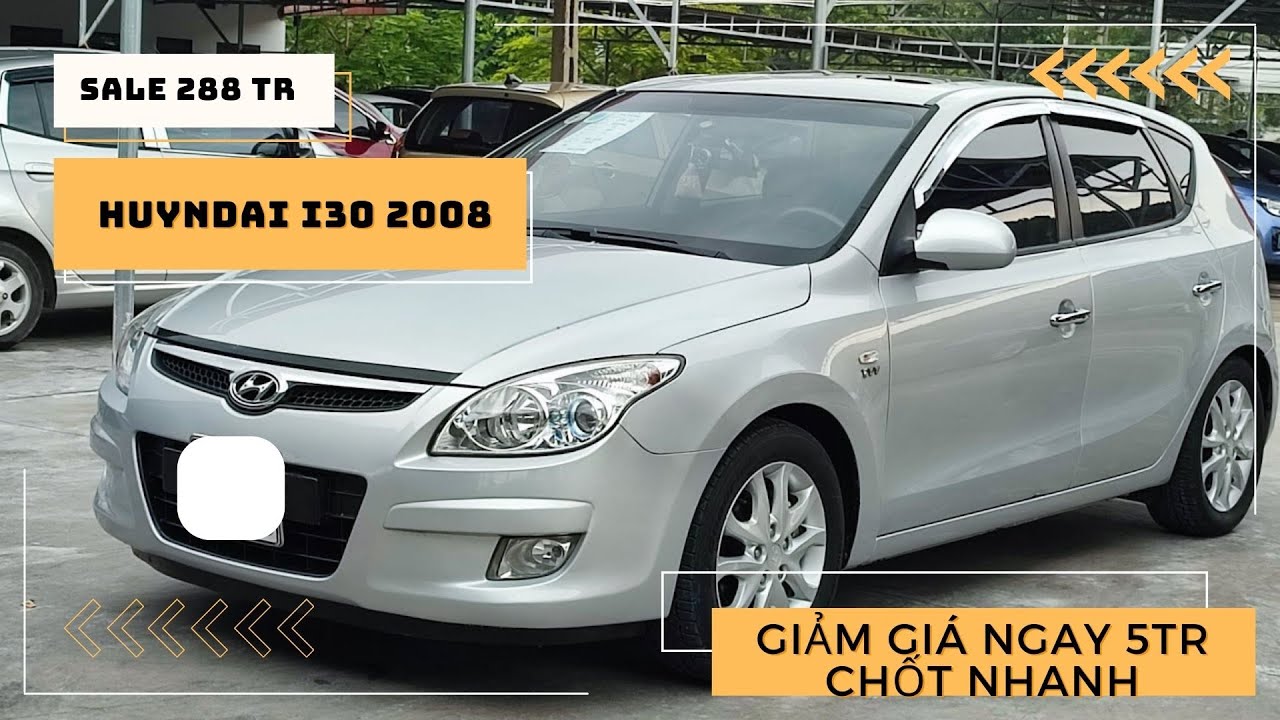 báo giá xe huyndai i30 2008 số tự động - YouTube