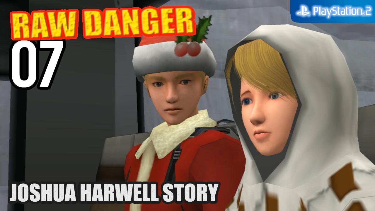 Raw Danger! 【PS2│PCSX2】 #07 │ Joshua Harwell - YouTube