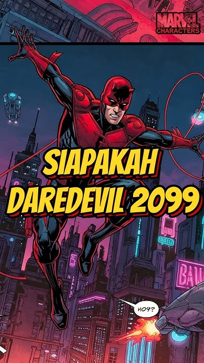 SIAPA DAREDEVIL 2099?🤔 #daredevil #marvel #brightonvsliverpool #suaminajwashihab #demo_ojol ...