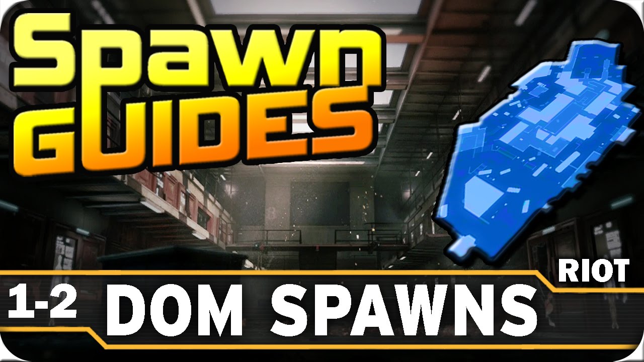 How Spawns work in Domination feat. Riot! | Spawn Guides Ep 1-2 - YouTube