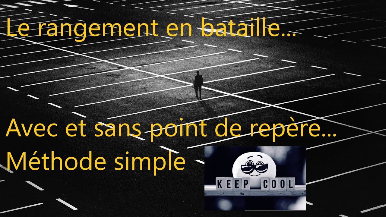 Tuto Stationnement en bataille - YouTube