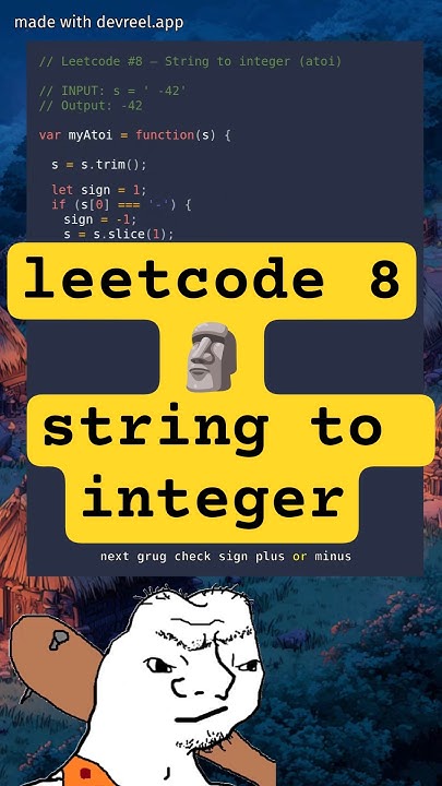 grug solves leetcode 8 (string to integer coding interview in javascript) - YouTube