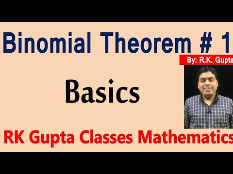 Binomial Theorem # 1 | Basics | Middle term | Numerically greatest term ...