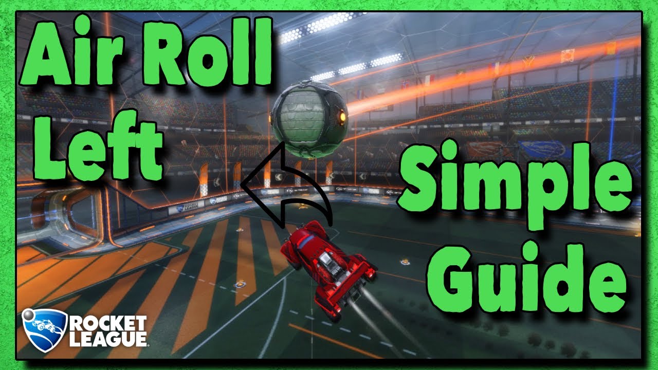 Rocket League Air Roll Practice – SSKEHG