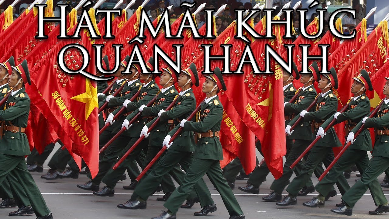 Vietnamese March: Hát Mãi Khúc Quân Hành - Singing Marching Songs ...
