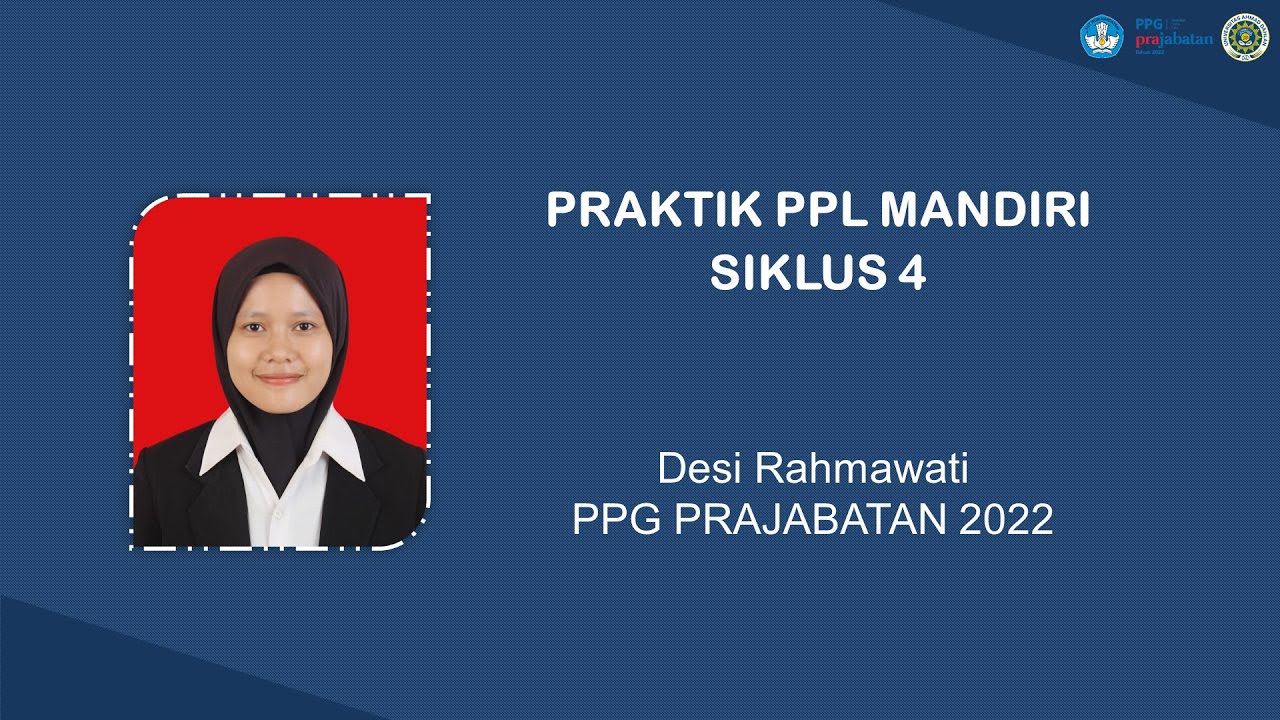 Video PPL II Mandiri Siklus 4 - Desi Rahmawati - YouTube