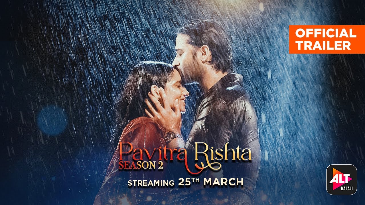 Pavitra Rishta | Season 2 | Official Trailer | Ankita Lokhande, Shaheer ...