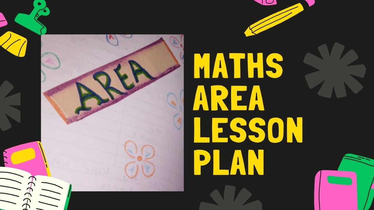 MATHS AREA LESSON PLAN || LESSON PLAN || DELED LESSON PLAN || MATHS ...