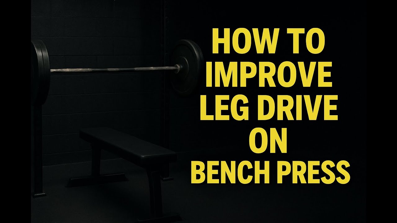 How to Improve Leg Drive on Bench Press - YouTube