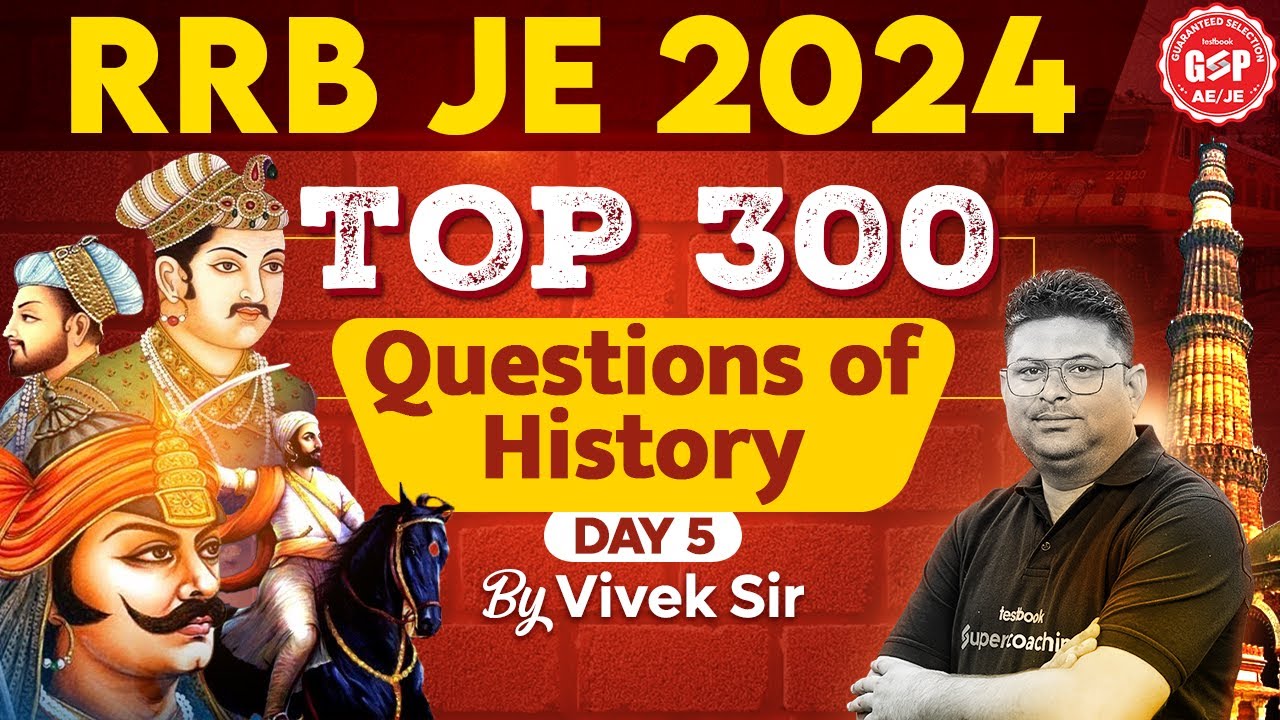 RRB JE 2024 | RRB JE 2024 History Classes | RRB JE History Class | RRB ...