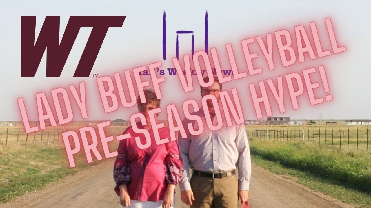 WTAMU Lady Buff Volleyball Preview! Fall Sports Season is the BEST ...