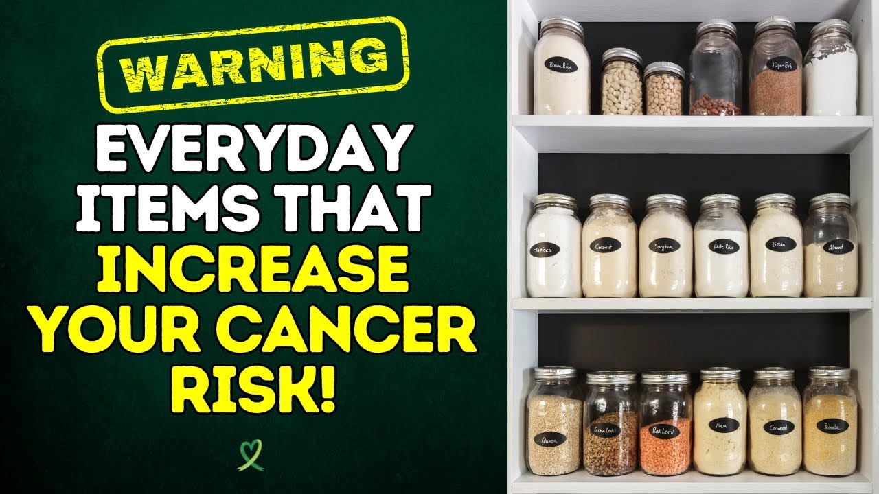 8 Everyday Items That Increase Your Cancer Risk - YouTube