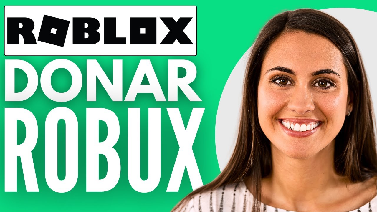 Como Donar Robux En Roblox (Nuevo Metodo 2025) - YouTube