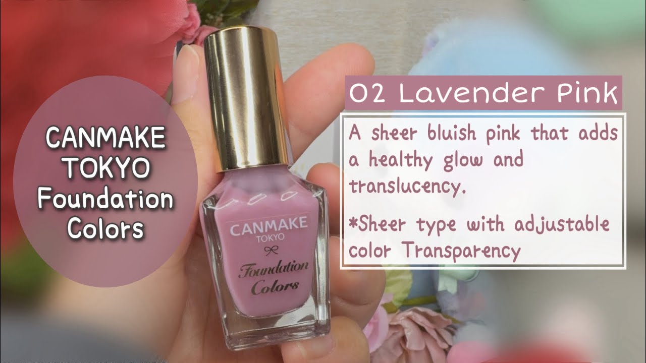 CANMAKE TOKYO Foundation Colors 02 Lavender Pink | AIKOISH - YouTube