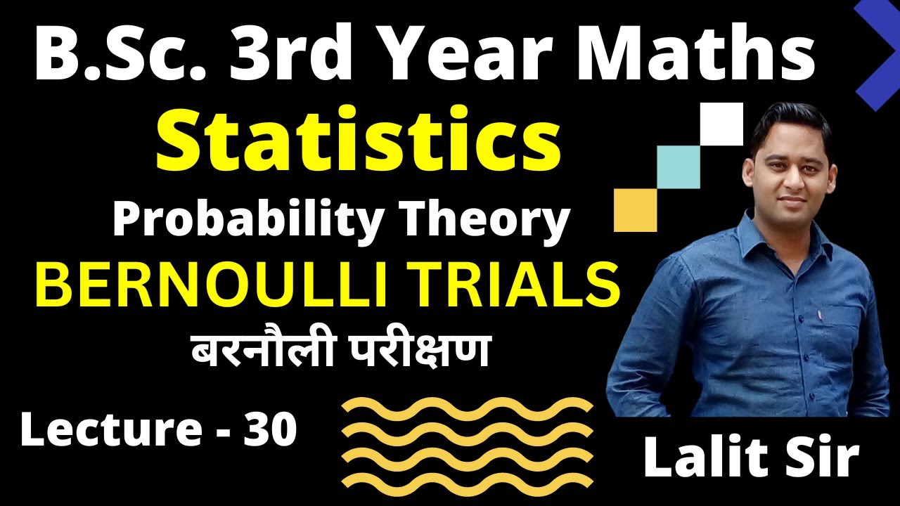 Bernoulli Trials in Probability Theory | Complete Process with Examples ...