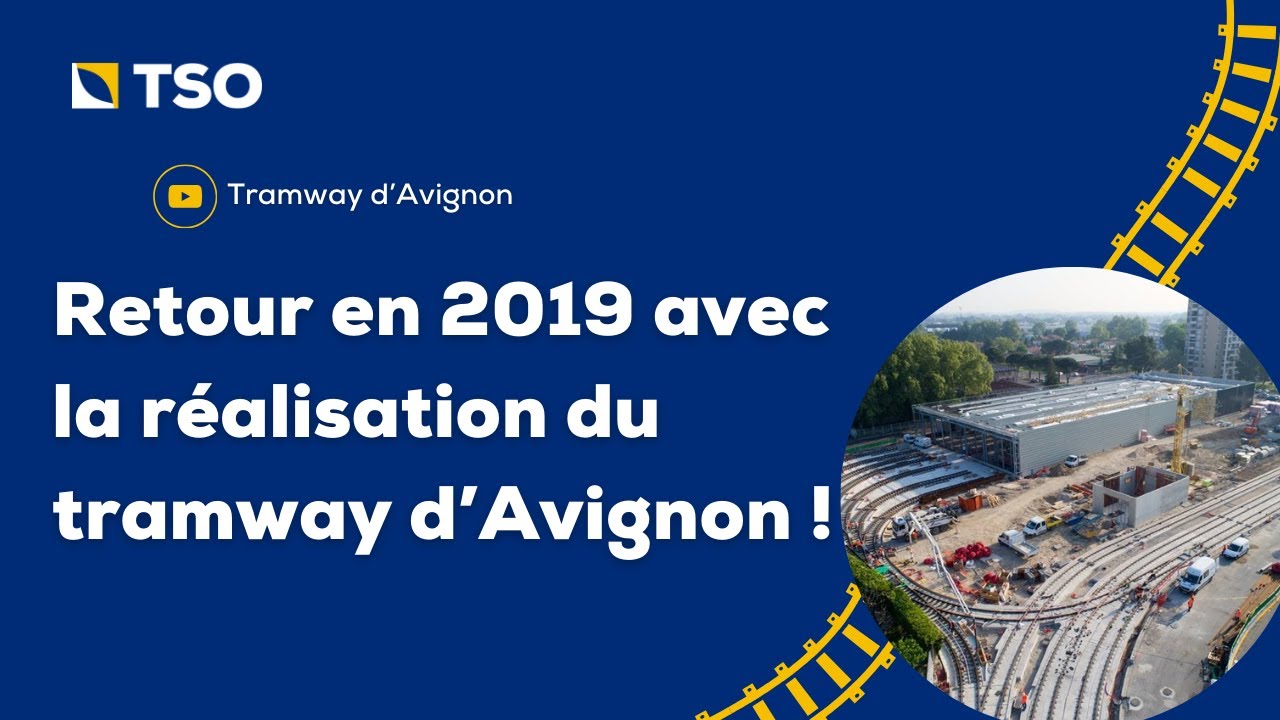 Réalisation du tramway d'Avignon - YouTube