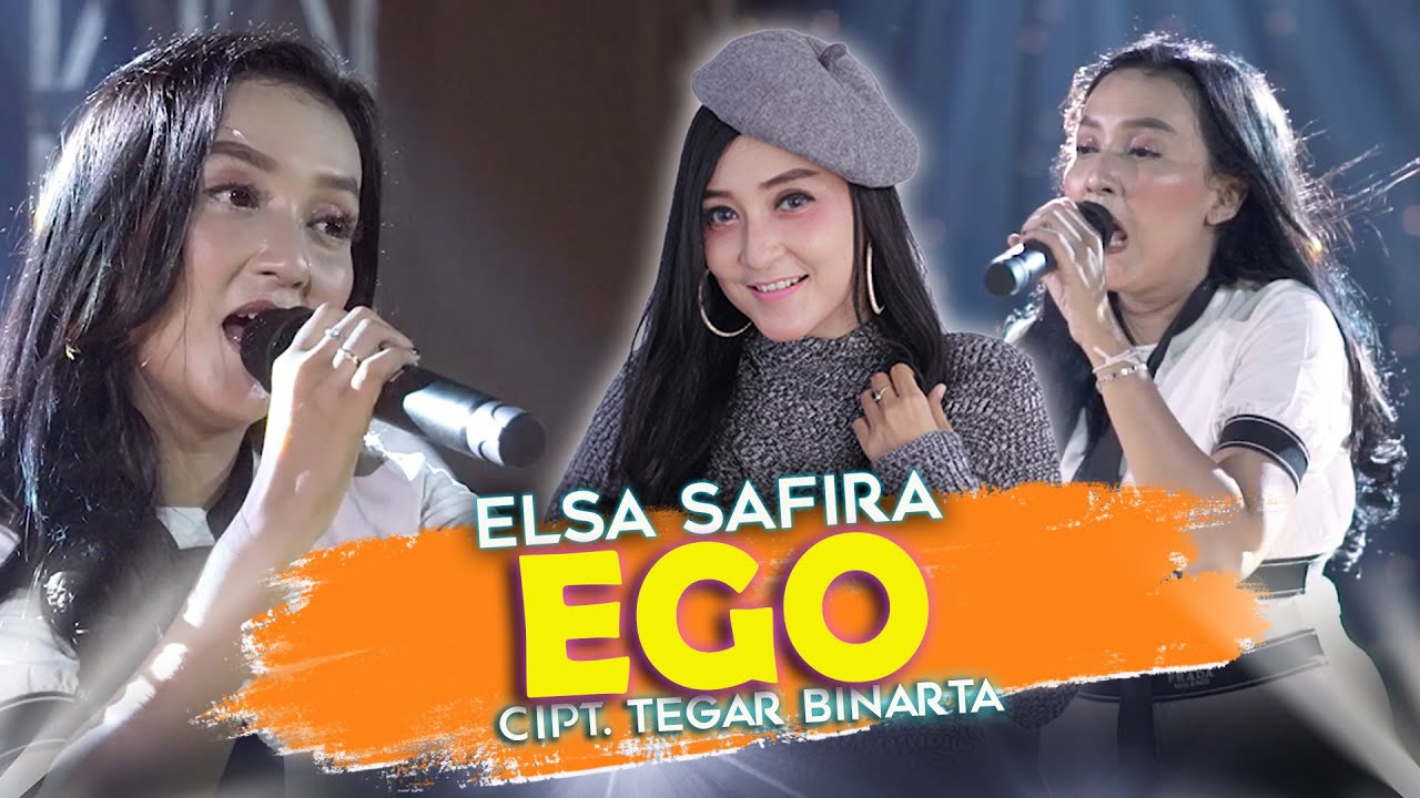 EGO - Elsa Safira (Official Music Video) | Bar Nesunan ojo bubar - YouTube