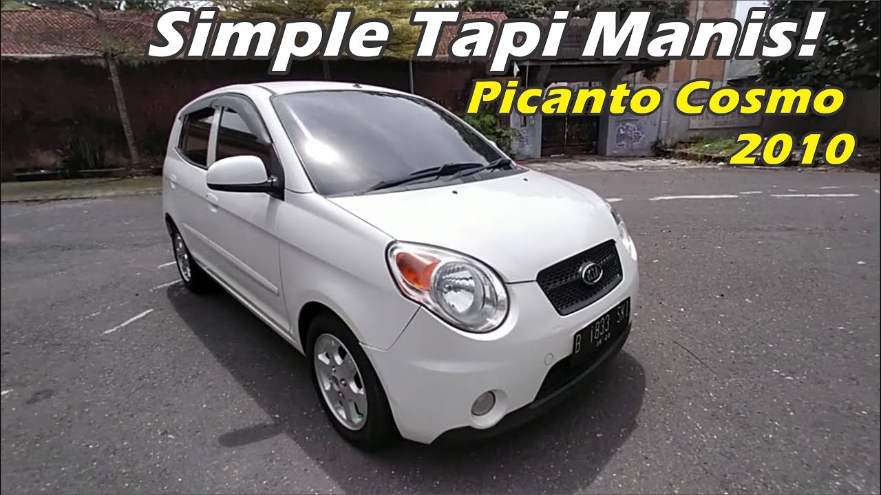 Kia Picanto Cosmo Automatic jadi Pilihan! || Sudah 15th lebih masih ...