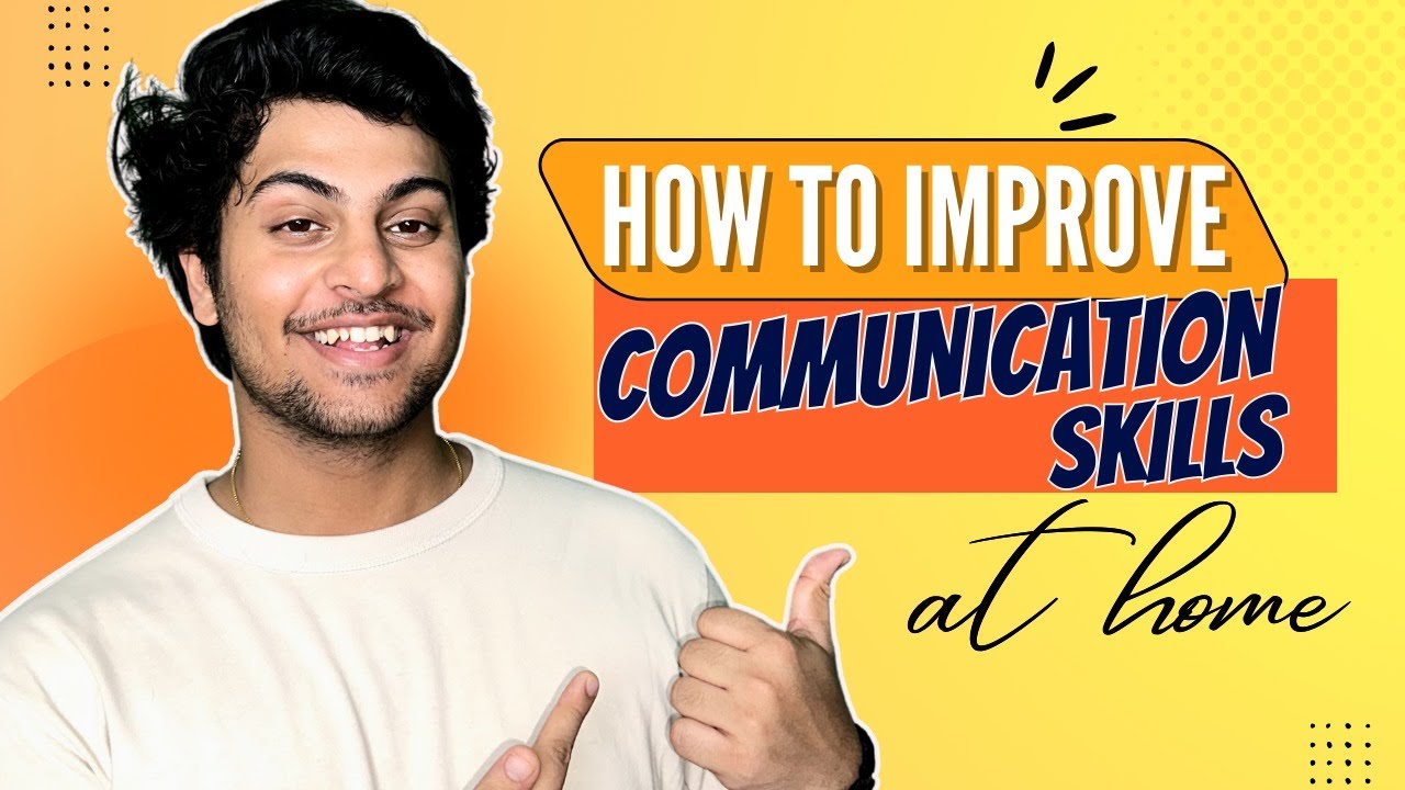 HOW TO IMPROVE COMMUNICATION SKILLS AT HOME |@Livingthelallalife # ...
