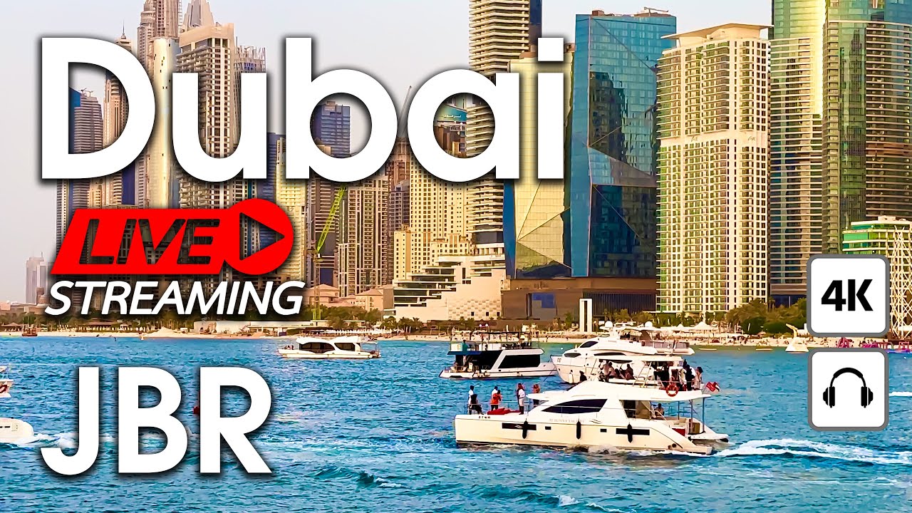Dubai Live 24/7 🇦🇪 Amazing JBR ( Jumeirah Beach Residence) [ 4K ...
