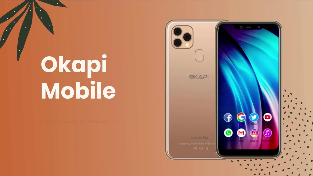 Comment acheter en ligne un smartphone Okapi pour nos familles a ...