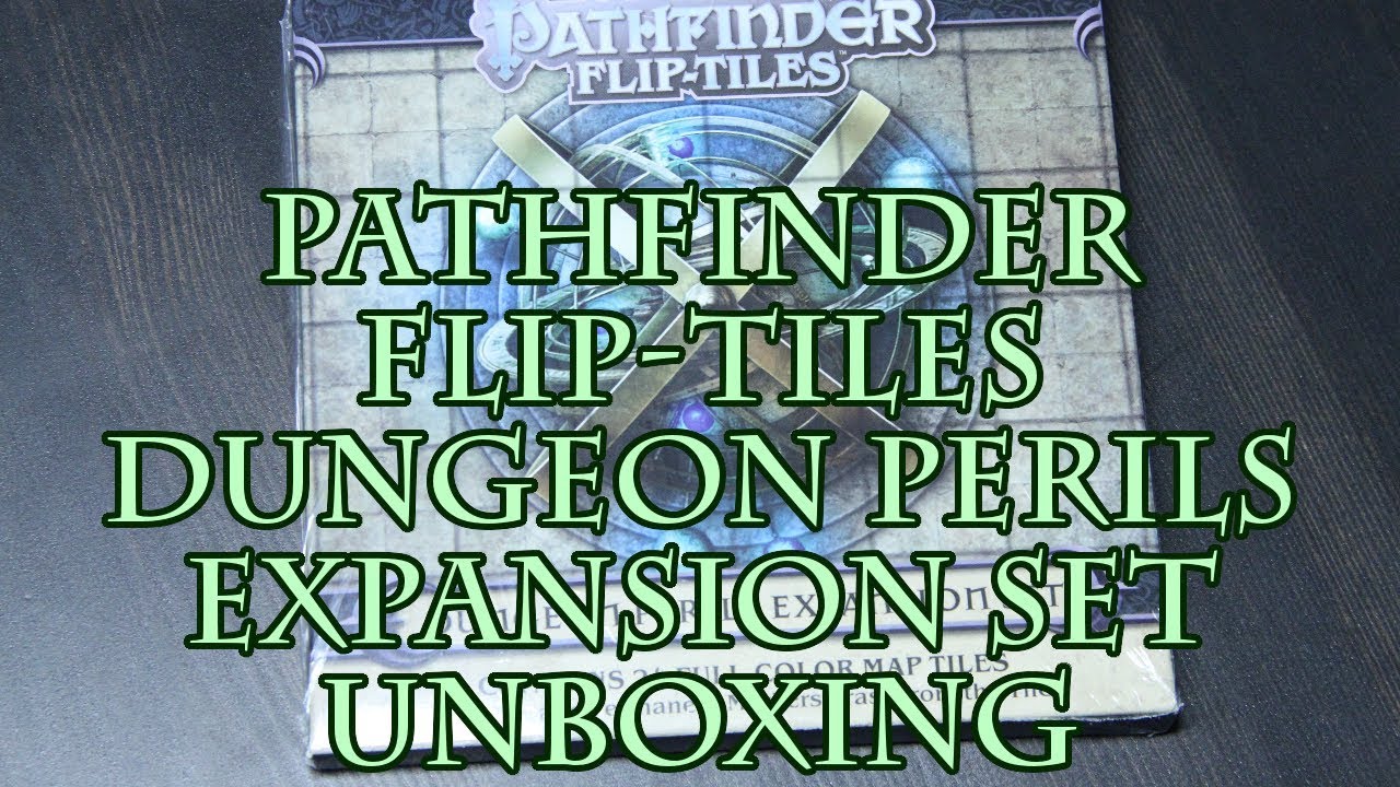 Pathfinder Flip-Tiles Dungeon Perils Expansion Set Unboxing - YouTube