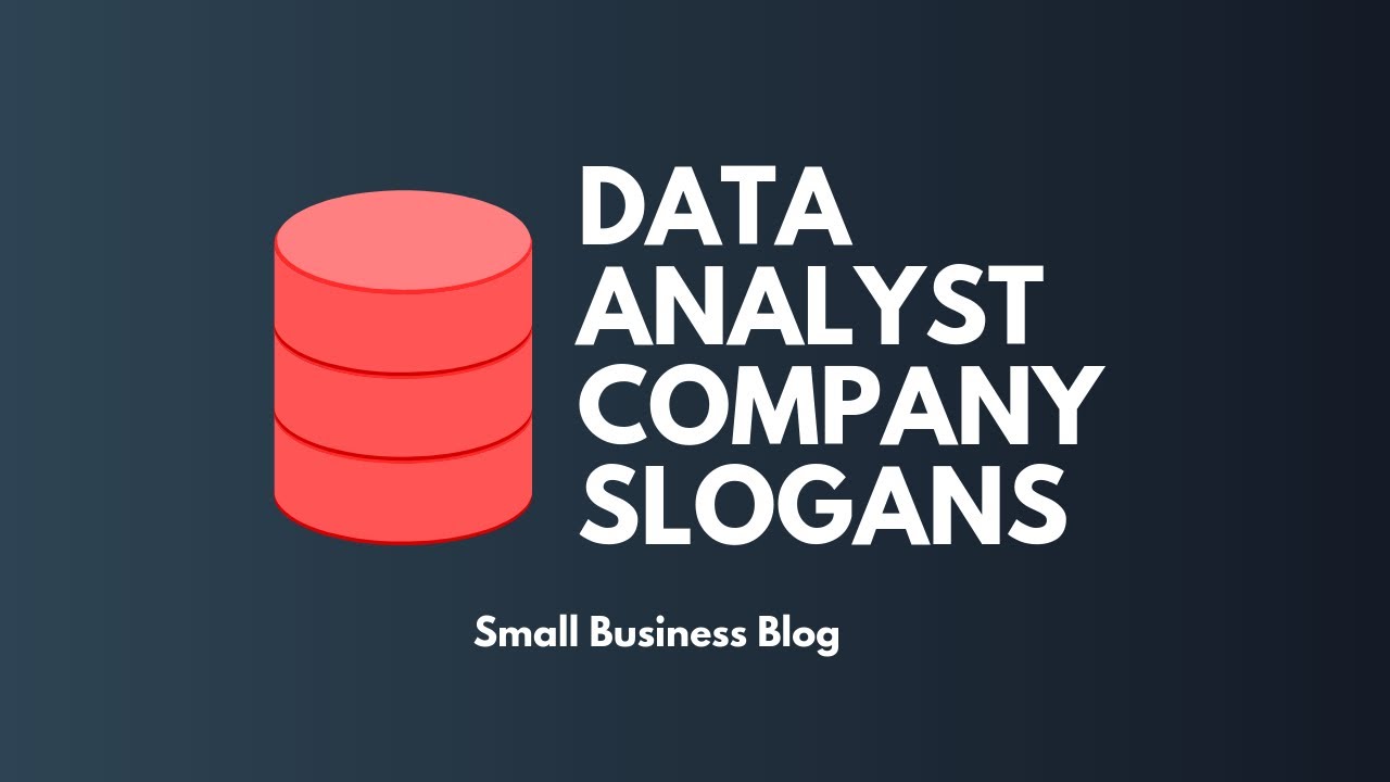 Best Data Analyst Company Slogans - YouTube