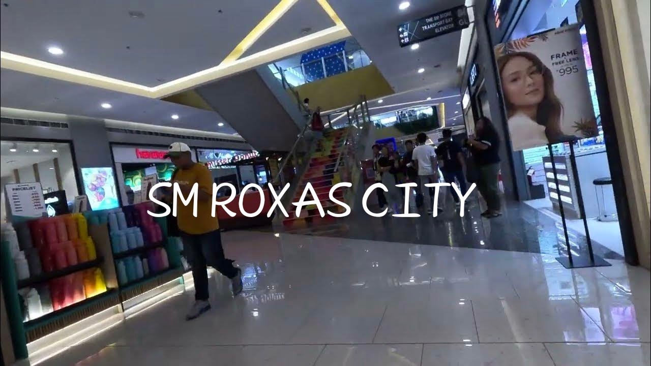 SM ROXAS CITY WALKING TOUR | Capiz Philippines 🇵🇭 - YouTube