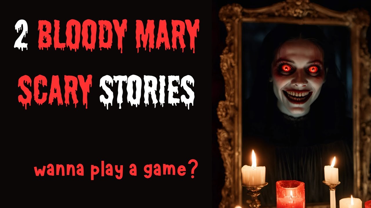 2 REAL Bloody Mary Horror Experiences | Never play the game! # ...