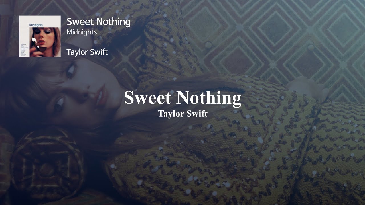 [가사해석] Taylor Swift - Sweet Nothing 💕 남들이 밖에서 뭘 하든 우린 사랑을 속삭여 - YouTube