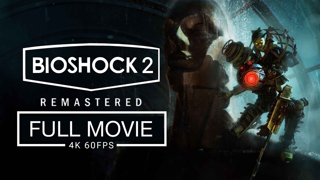 BioShock 2 All Cutscenes (Game Movie) Full Story 4K 60FPS - Remastered ...