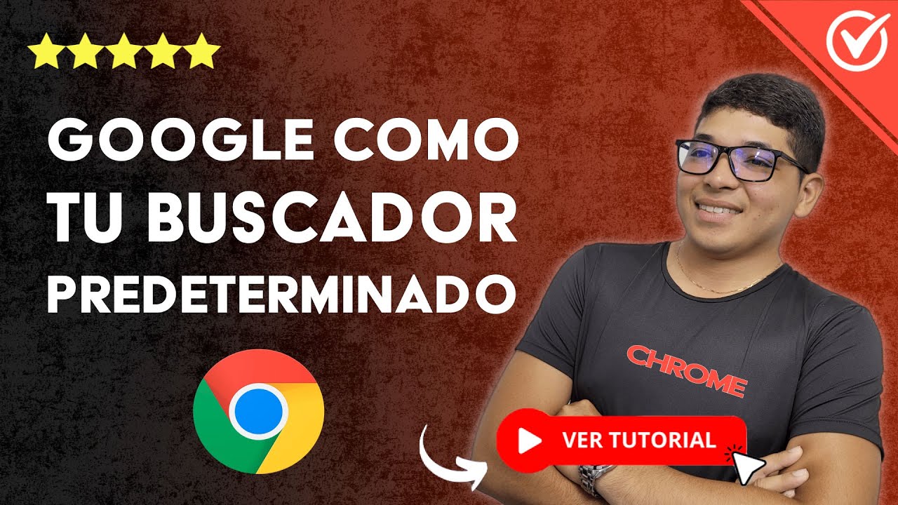 Cómo Poner Google como tu BUSCADOR PREDETERMINADO en GOOGLE CHROME | 🌐 ...
