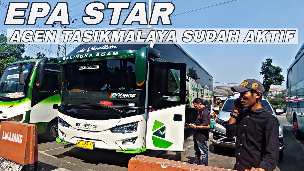 EPA STAR ‼️ JALUR TASIKMALAYA SELALU FULL, AGEN EPA STAR TASIK SUDAH ...