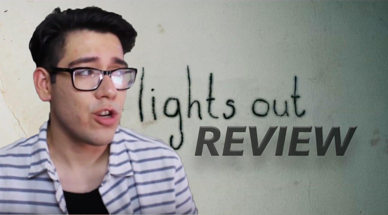 Lights Out 2016 Review YouTube lights-out-2016-review-youtube