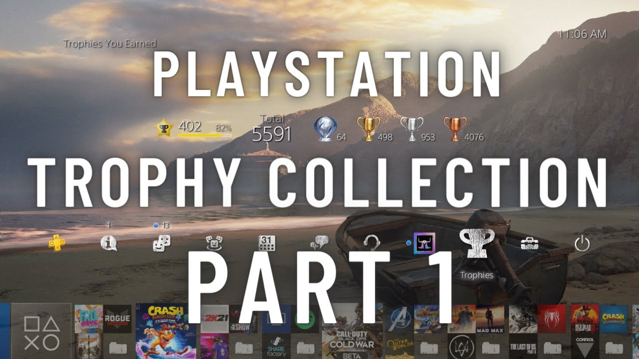 My PlayStation Trophy Collection: Part One - YouTube