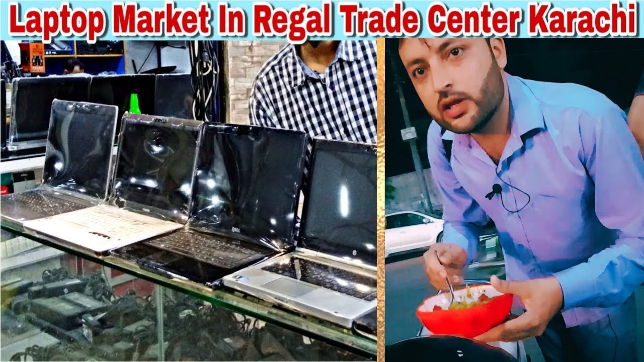 Laptop Market In Saddar Karachi I Regal Trade Square Saddar | Samosa ...