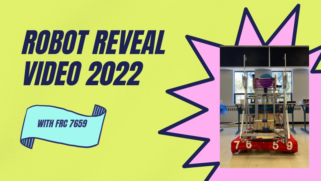 FRC 7659 Robot Reveal - YouTube