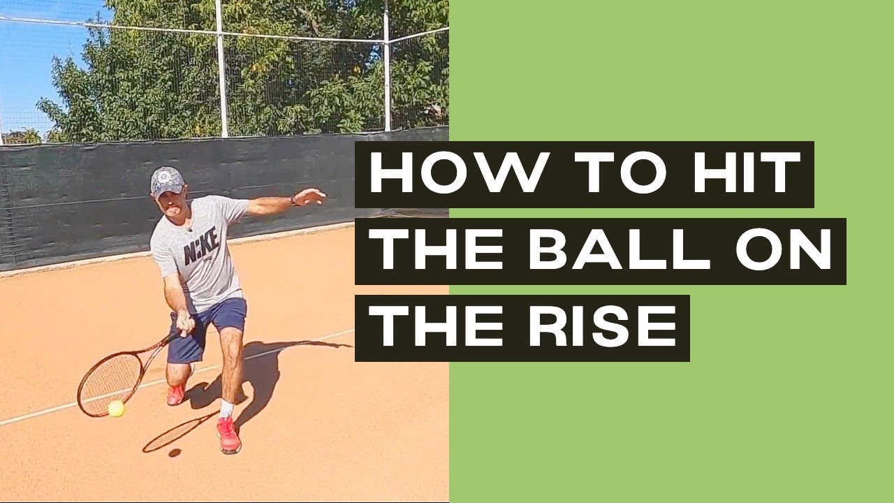 Tennis Timing Drills and Tips: How to Hit the Ball On the Rise - YouTube