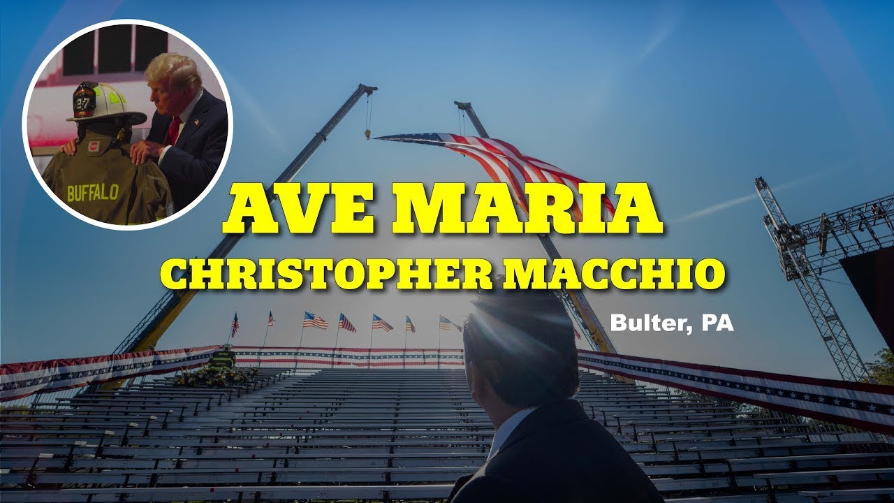 Christopher Macchio "Ave Maria" for President Trump in 4K | Tribute to ...