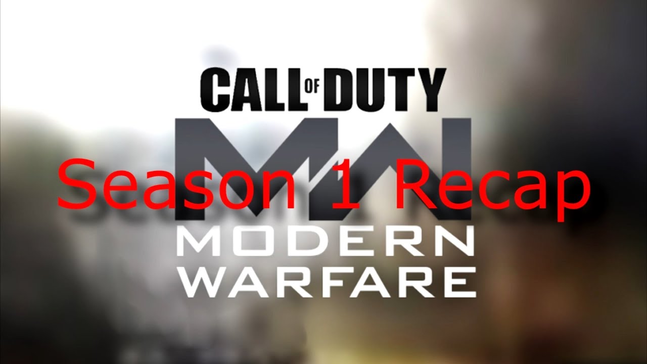 Call of Duty MW: Season 1 Recap - YouTube