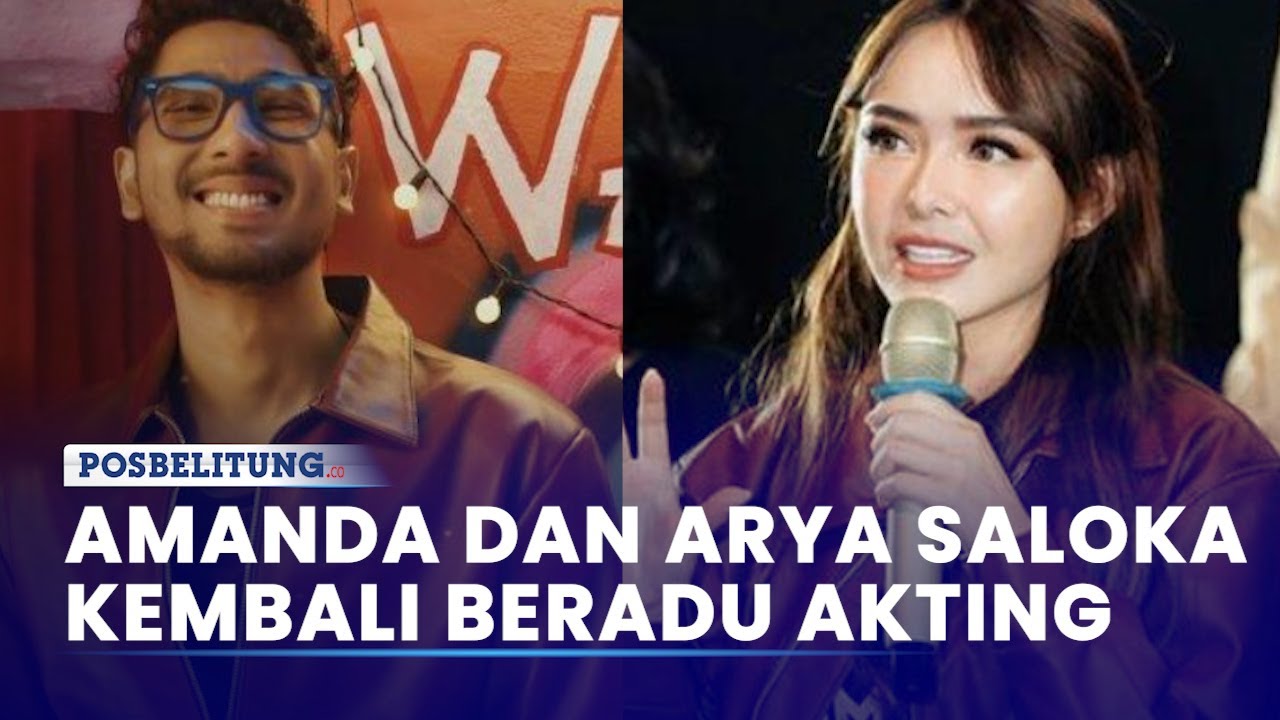 Amanda Manopo dan Arya Saloka Kembali Beradu Akting, Produser Denny Siregar Umumkan Ini - YouTube
