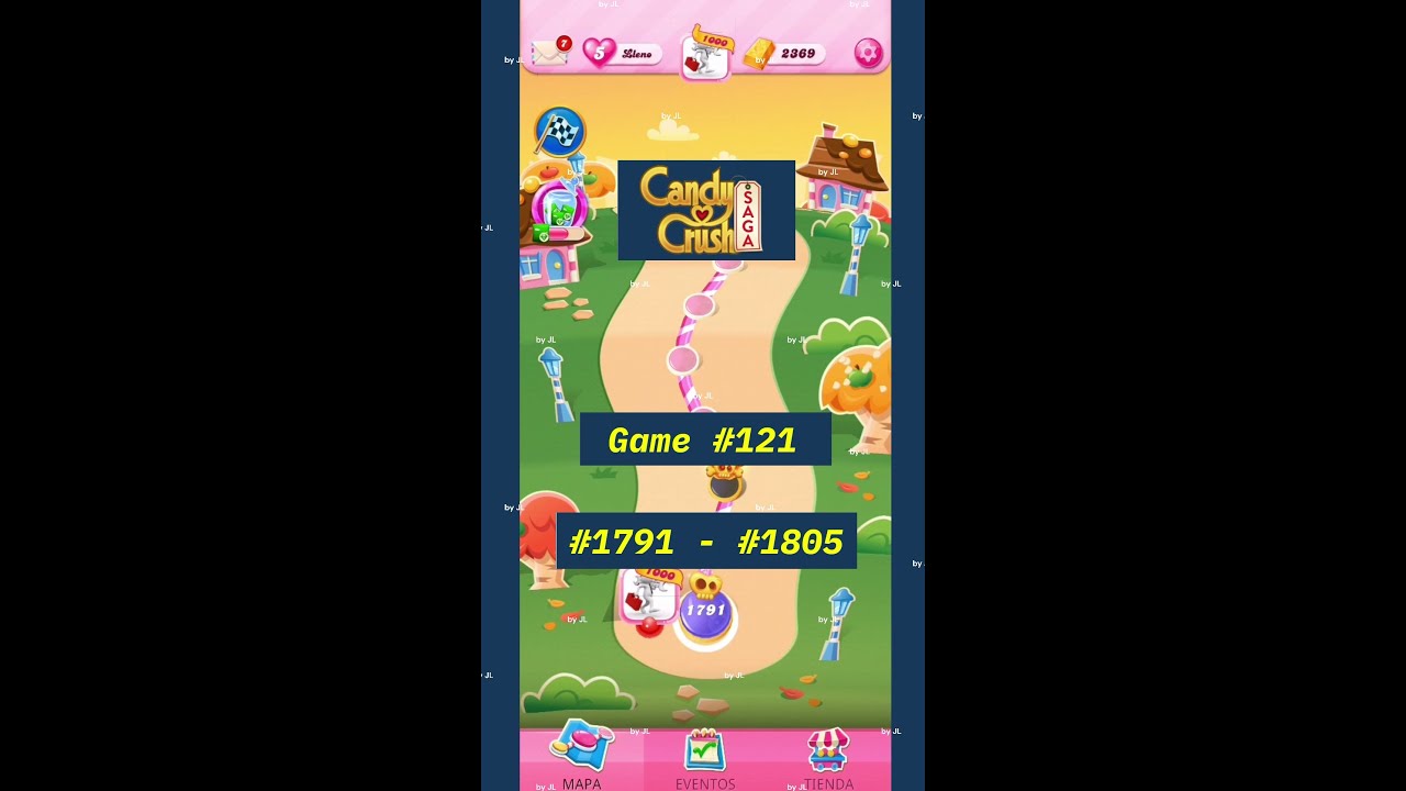 Game #121 - #1791 ️ #1805 - Full Game Android -📱- Candy Crush Saga ...