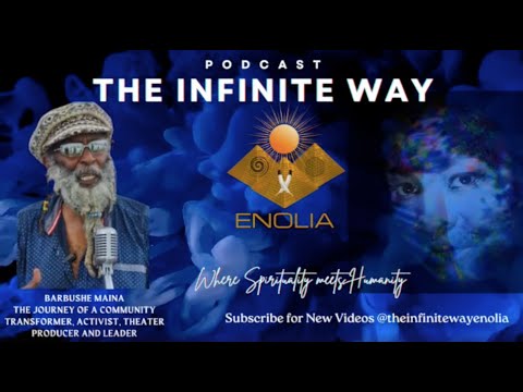 The Infinite Way with Host Dr. Enolia Foti Welcomes Barbushe Maina ...