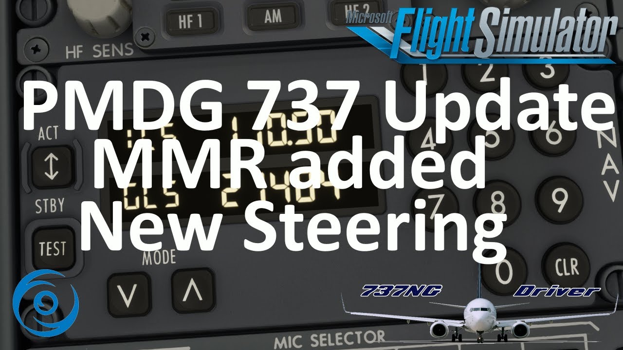 Major PMDG 737 update | MMR Added, New Taxi Dynamics - YouTube