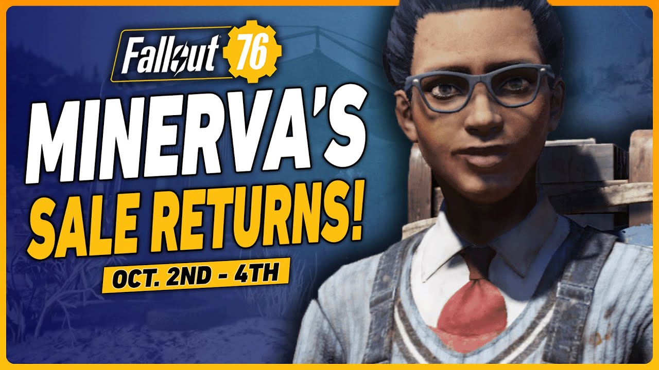 Fallout 76 Minerva Sale Location | October 2nd - 4th - YouTube
