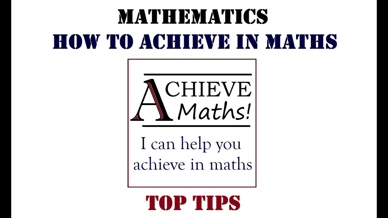 How to Achieve in Maths Talk - YouTube
