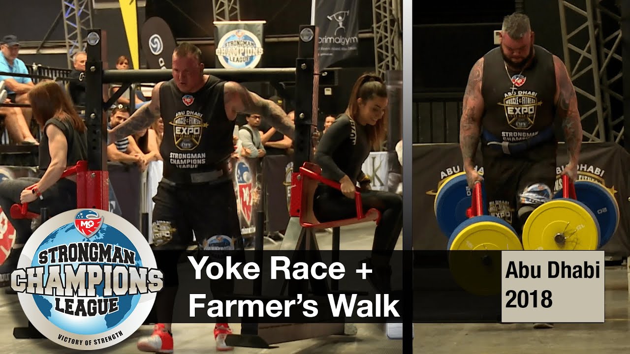 Yoke Race + Farmer’s Walk | Abu Dhabi 2018 | Strongman Champions League ...